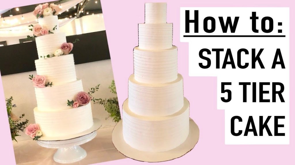 How do you stack wedding cakes?